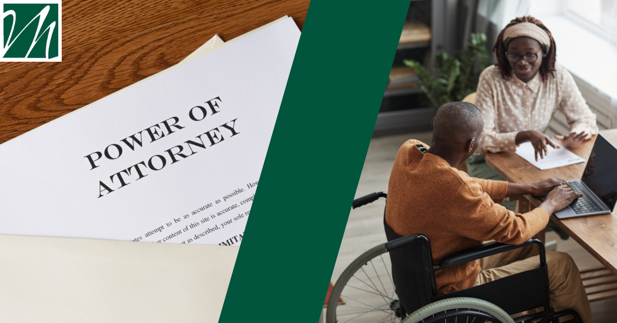 The Importance of Power of Attorney for Adult Children with Special Needs - McAndrews Law Firm
