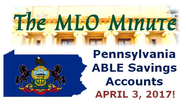 3/21/17 – The MLO Minute: PA ABLE Savings Program Launch! - McAndrews ...