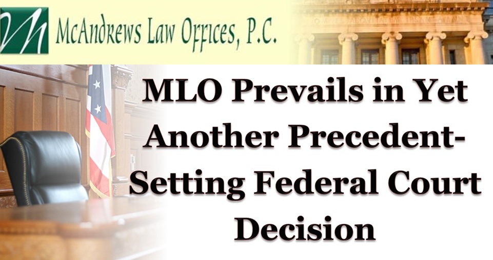 MLO Prevails in Yet Another Precedent-Setting Federal Court Decision ...