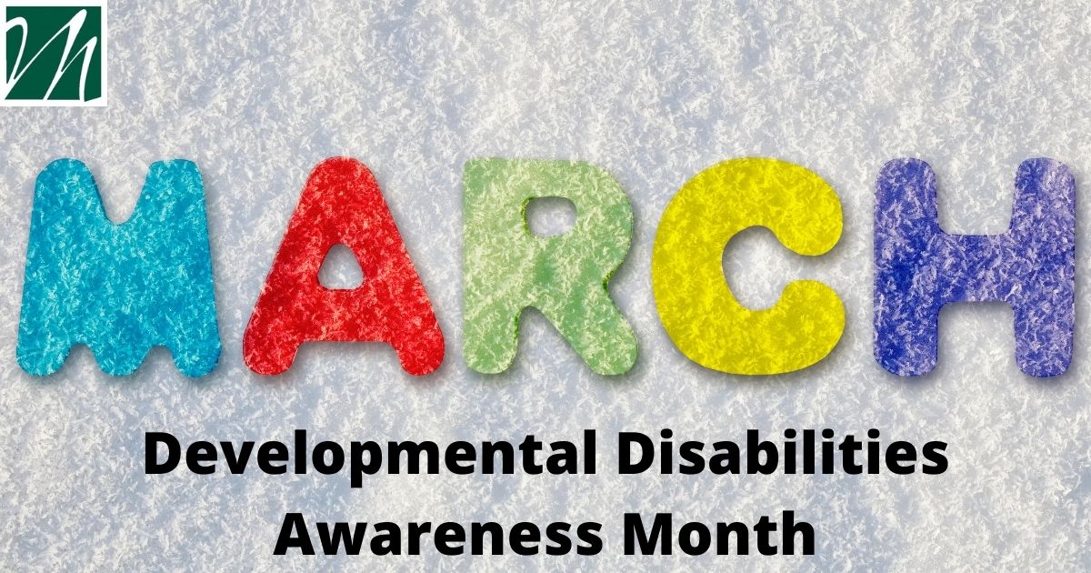 March: Developmental Disabilities Awareness Month - McAndrews Law Firm