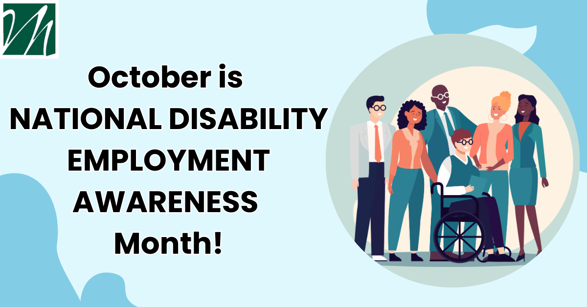 October is NATIONAL DISABILITY EMPLOYMENT AWARENESS Month! - McAndrews ...